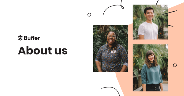About Our Company | Buffer